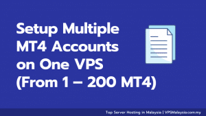 Setup Multiple MT4 Accounts on VPS in 5 mins | 1-200 MT4 | Forex VPS
