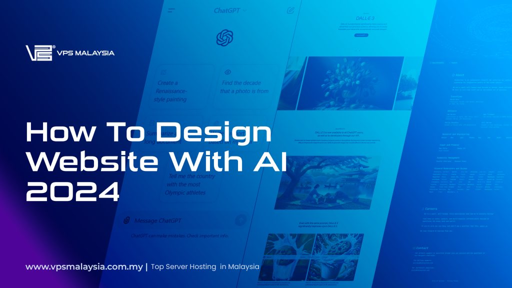How to create AI Web Designs in 2024| VPS Malaysia
