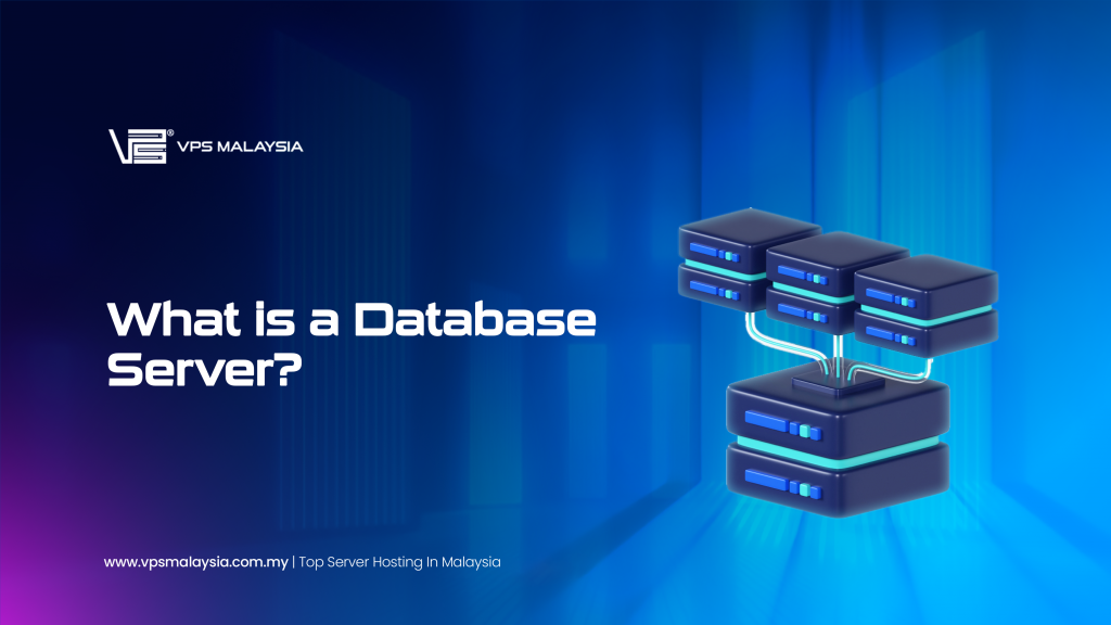 What Is a Database Server & Why Use It?